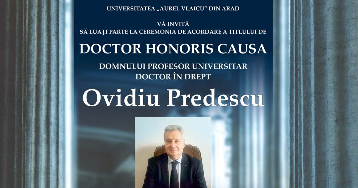 Prof. univ. dr. Ovidiu Predescu, Doctor Honoris Causa al UAV - ARADON